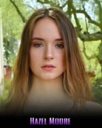 Hazel Moore - Wiki, Bio, Age, Biography, Height, Career, Photos & more